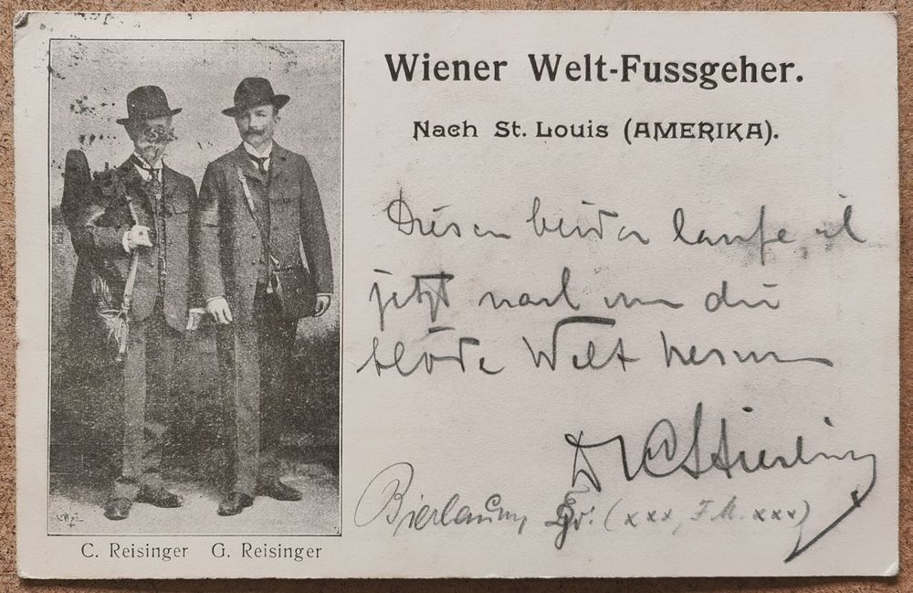 Wiener Welt-Fussgänger «C G Reisinger» St Louis Amerika 1903 (Gebraucht ...
