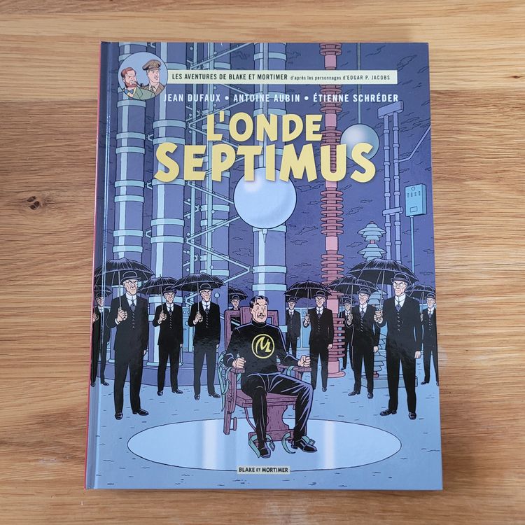 BD EO Les Avent. Blake & Mortimer 22. L'onde Septimus (D'occasion) à ...
