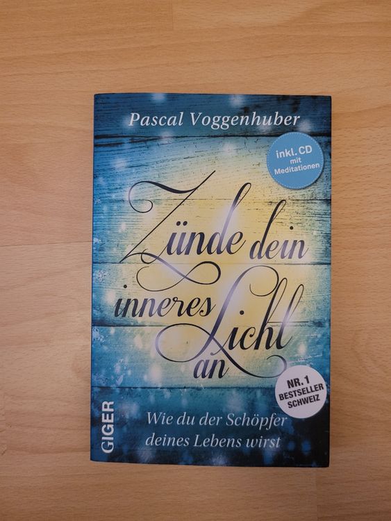 Pascal Voggenhuber - Zünde dein inneres Licht an, inkl. CD! (Gebraucht) in Perlen für CHF 6.9 ...