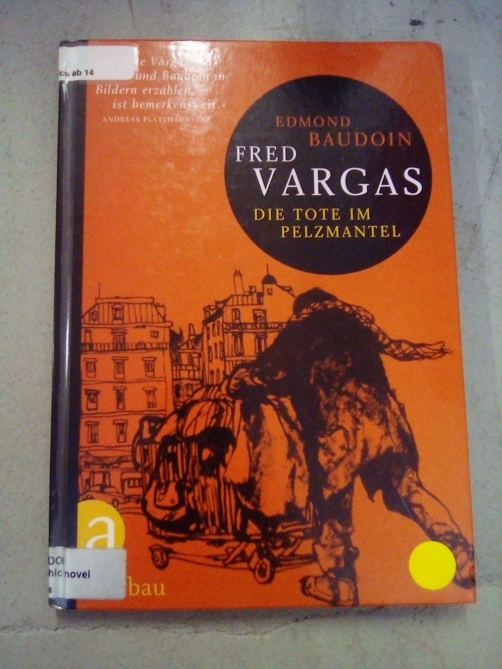 Der Tote im Pelzmantel Edmond Baudion Fred Vargas (Gebraucht) in ...