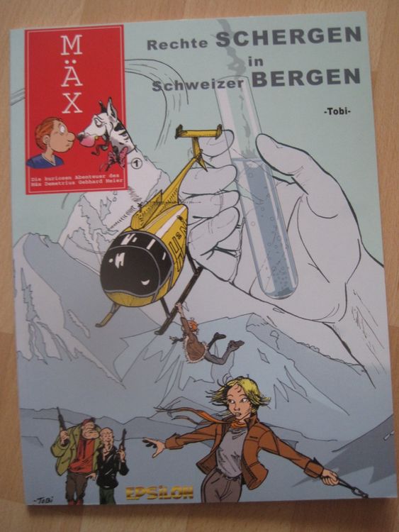 Rechte Schergen in Schweizer Bergen Comic Album (Gebraucht) in Gossau ...