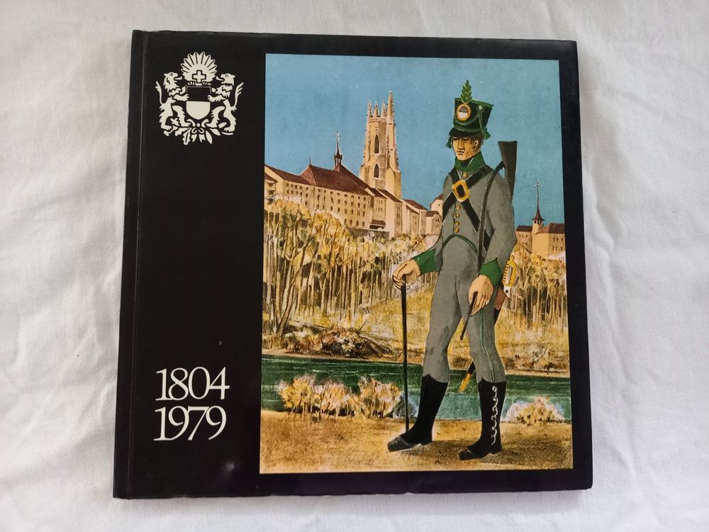 175 ans gendarmerie fribourgeoise par Michel Colliard, 1979 (D'occasion ...