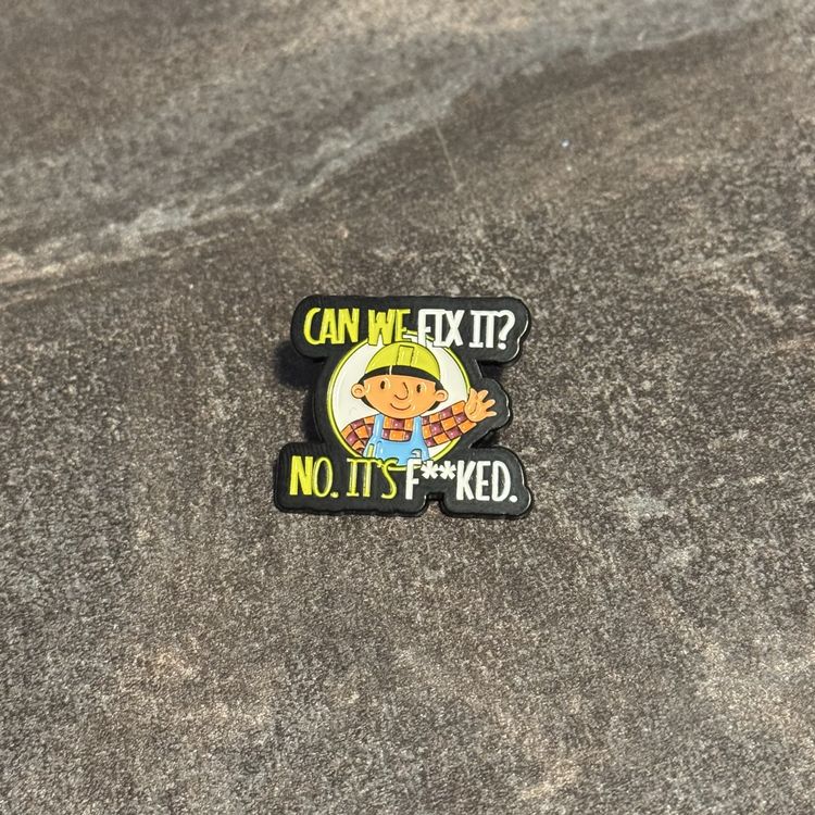 Can we fix it? Pin (Gebraucht) in Biel/Bienne für CHF 4.2 – mit ...