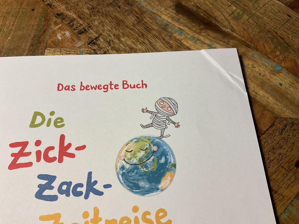 Das bewegte Buch - Die Zick-Zack-Zeitreise /Bilderbuch | Kaufen auf Ricardo