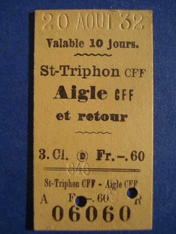 SBB - 20.8.1932 - St.TRIPHON CFF - AIGLE CFF - 3.Classe | Kaufen auf Ricardo