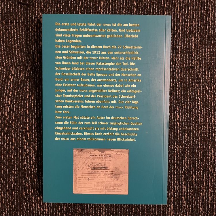 Reise auf der Titanic Das Schicksal der Schweizer (Gebraucht) in Schwyz für CHF 4 – mit ...