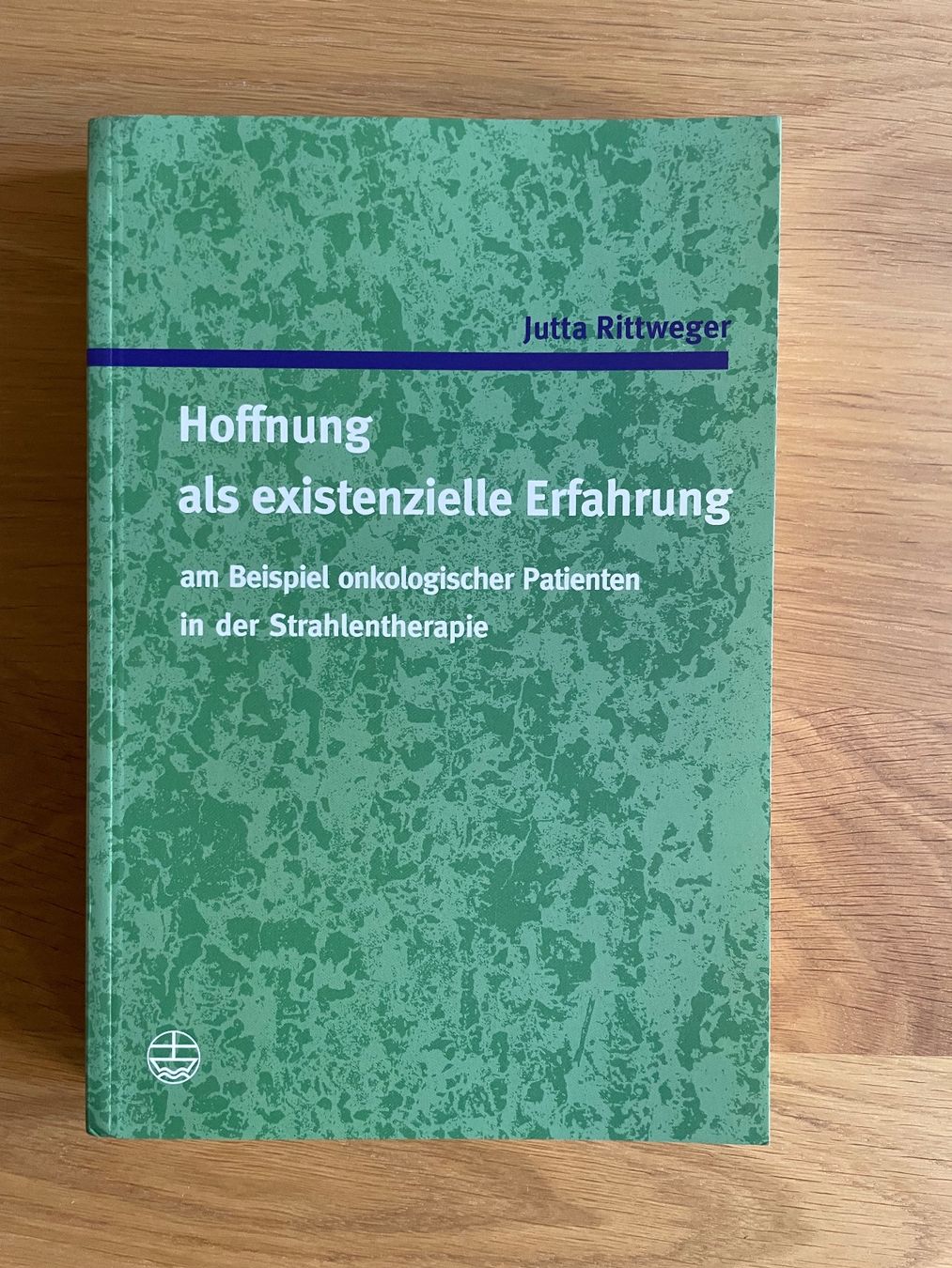 NEUw Jutta Rittweger Hoffnung als existenzielle Erfahrung (Neu (gemäss ...