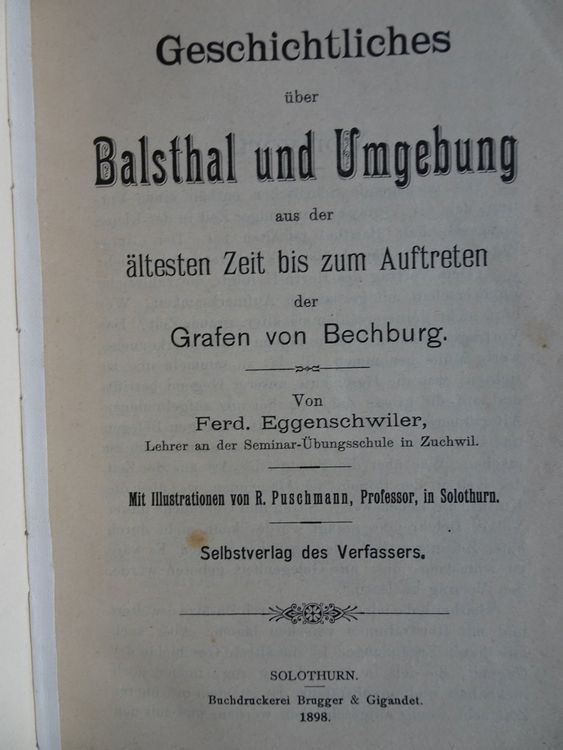 Geschichtliches über Balsthal und Umgebung 1898 (Gebraucht) in ...