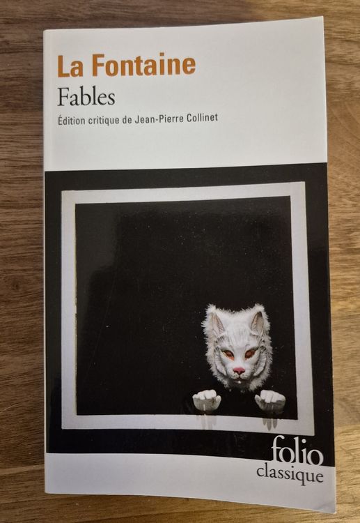 Les Fables de La Fontaine, édition Folio Classique (Neuf (Voir ...