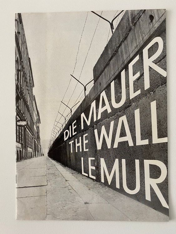 Die Berliner Mauer (Gebraucht) in deitingen für CHF 4 – mit Lieferung ...