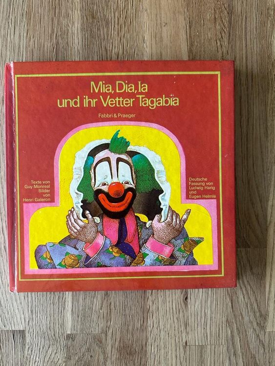 Kinderbuch Mia, Dia, Ia und ihr Vetter Tagabia (Gebraucht) in Amriswil ...