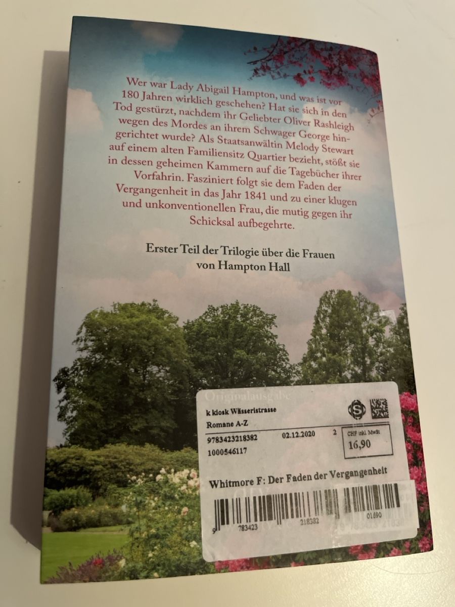 Felicity Whitmore: Der Faden der Vergangenheit - Roman (Gebraucht) in ...