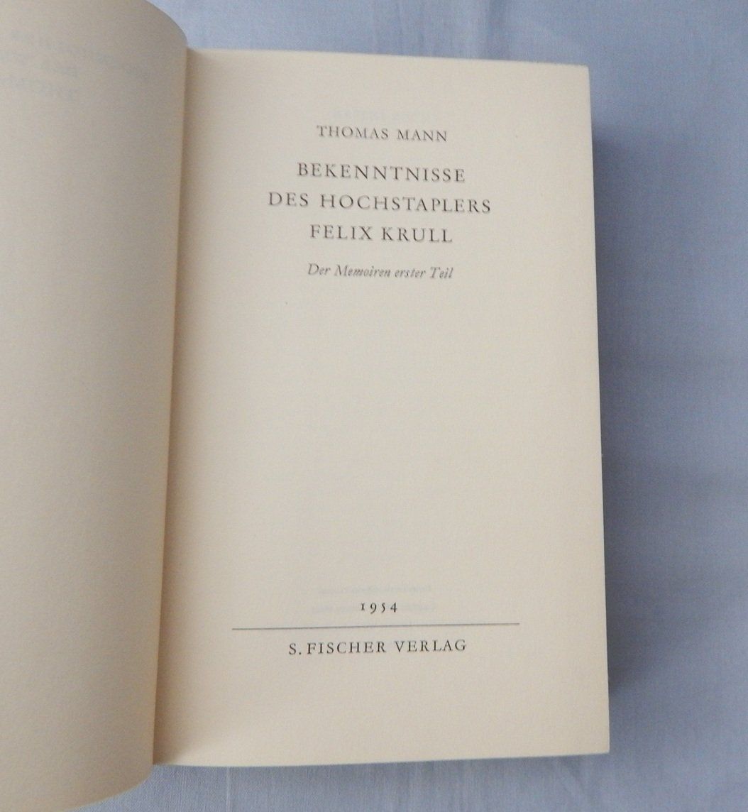 Thomas Mann - Bekenntnisse des Hochstaplers Felix Krull; EA (Gebraucht ...
