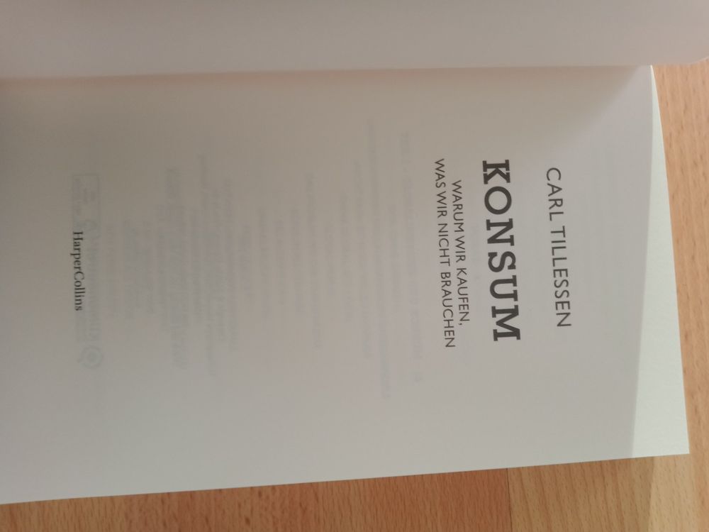 Carl Tillessen Konsum Warum wir kaufen was nicht brauchen (Neu (gemäss ...