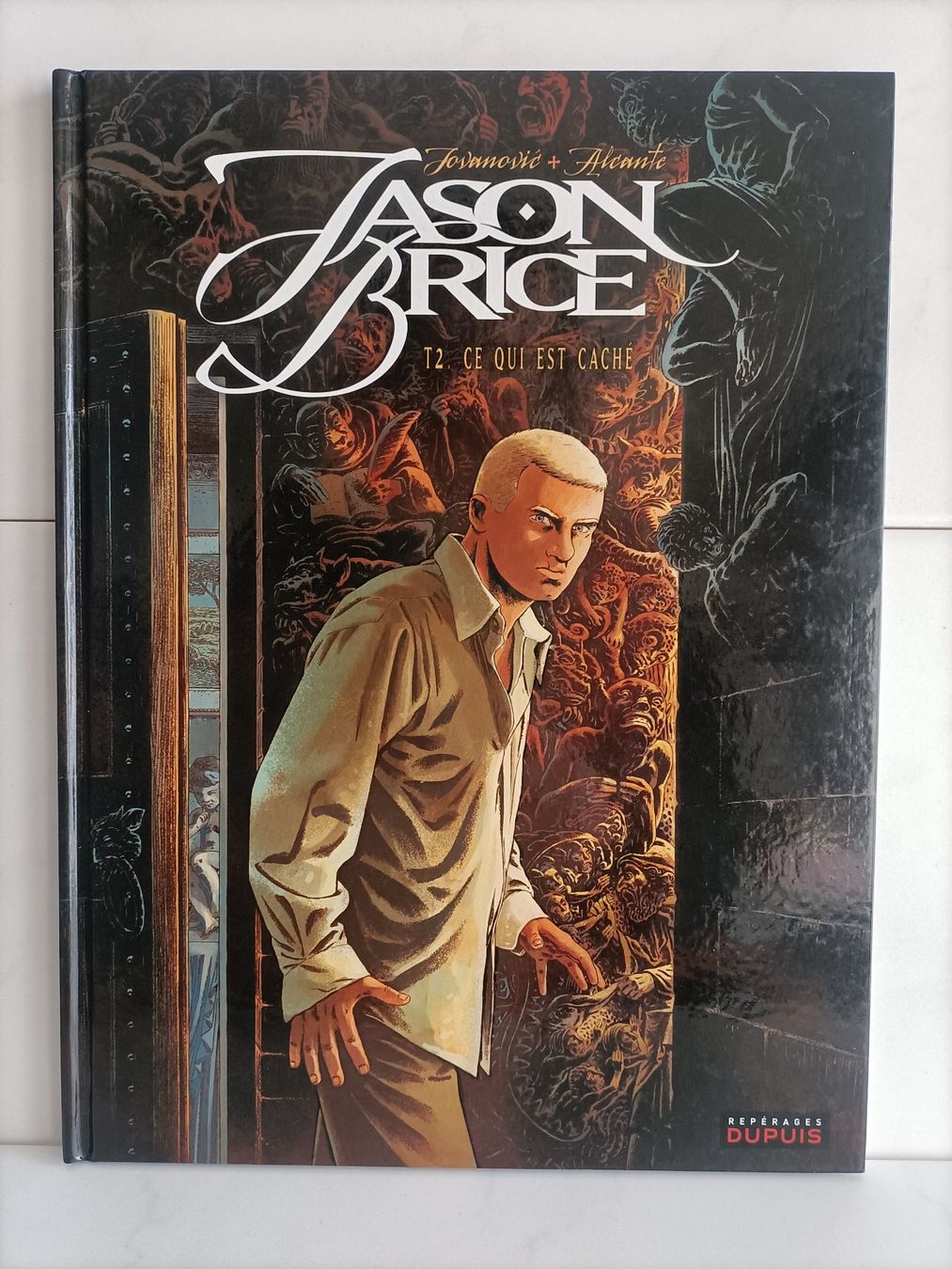 BD Jason Brice -2- Ce qui est caché / Jovanovic – Alcante / (D'occasion ...