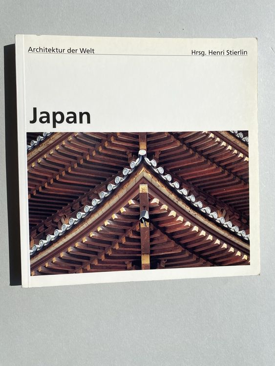 Architektur der Welt: Japan, Henri Stierlin (Gebraucht) in Zürich für ...