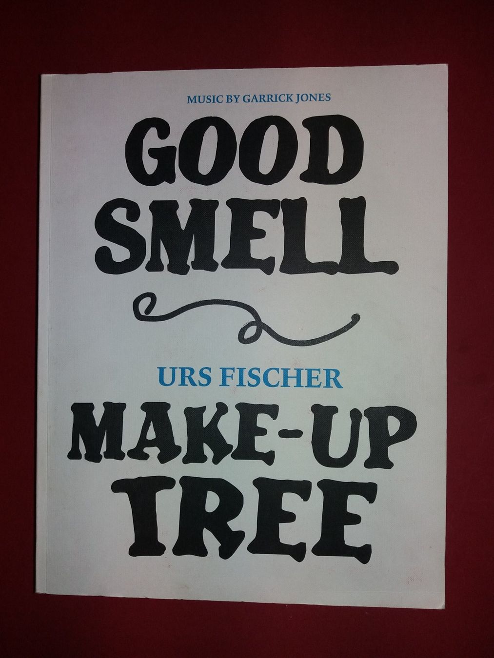 Urs Fischer, Good Smell, Make-Up Tree Kunstklassiker Rar (Gebraucht) in ...