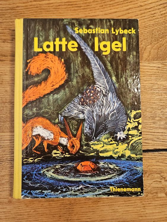 Antikes Kinderbuch - Latte Igel - Sebastian Lybeck (Gebraucht) in Birr ...