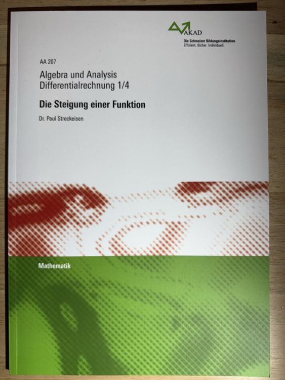 Algebra und Analysis: Differentialrechnung (AA207, AA208) (Neu (gemäss ...