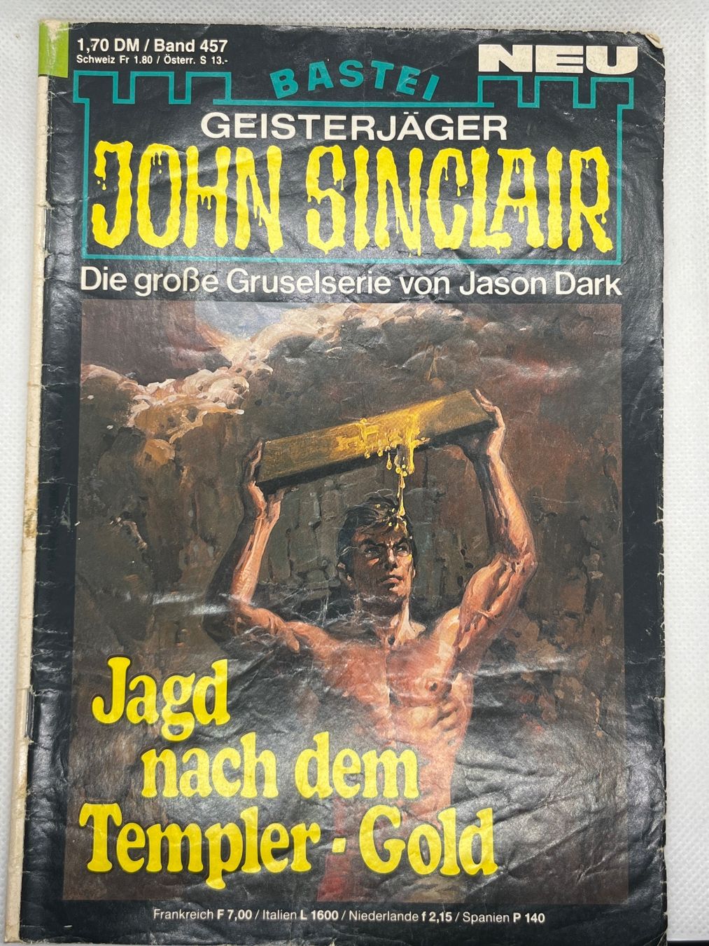 John Sinclair Band 457 - Jagd nach dem Templer-Gold, 1. Aufl (Gebraucht ...