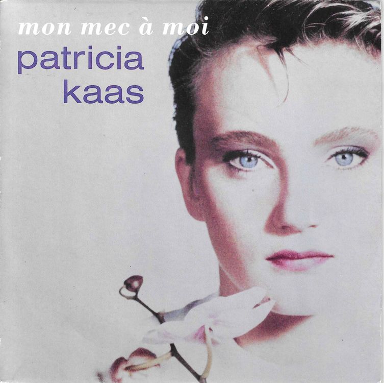 Patricia Kaas - Mon mec à moi (Gebraucht) in Savagnier für CHF 4 – mit ...
