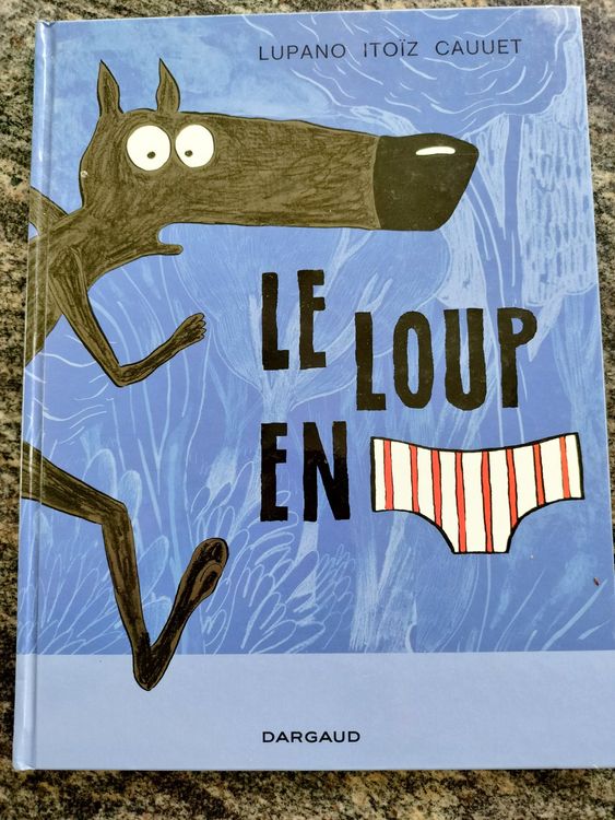 Le Loup En Slip Tome 1 DARGAUD | Kaufen auf Ricardo