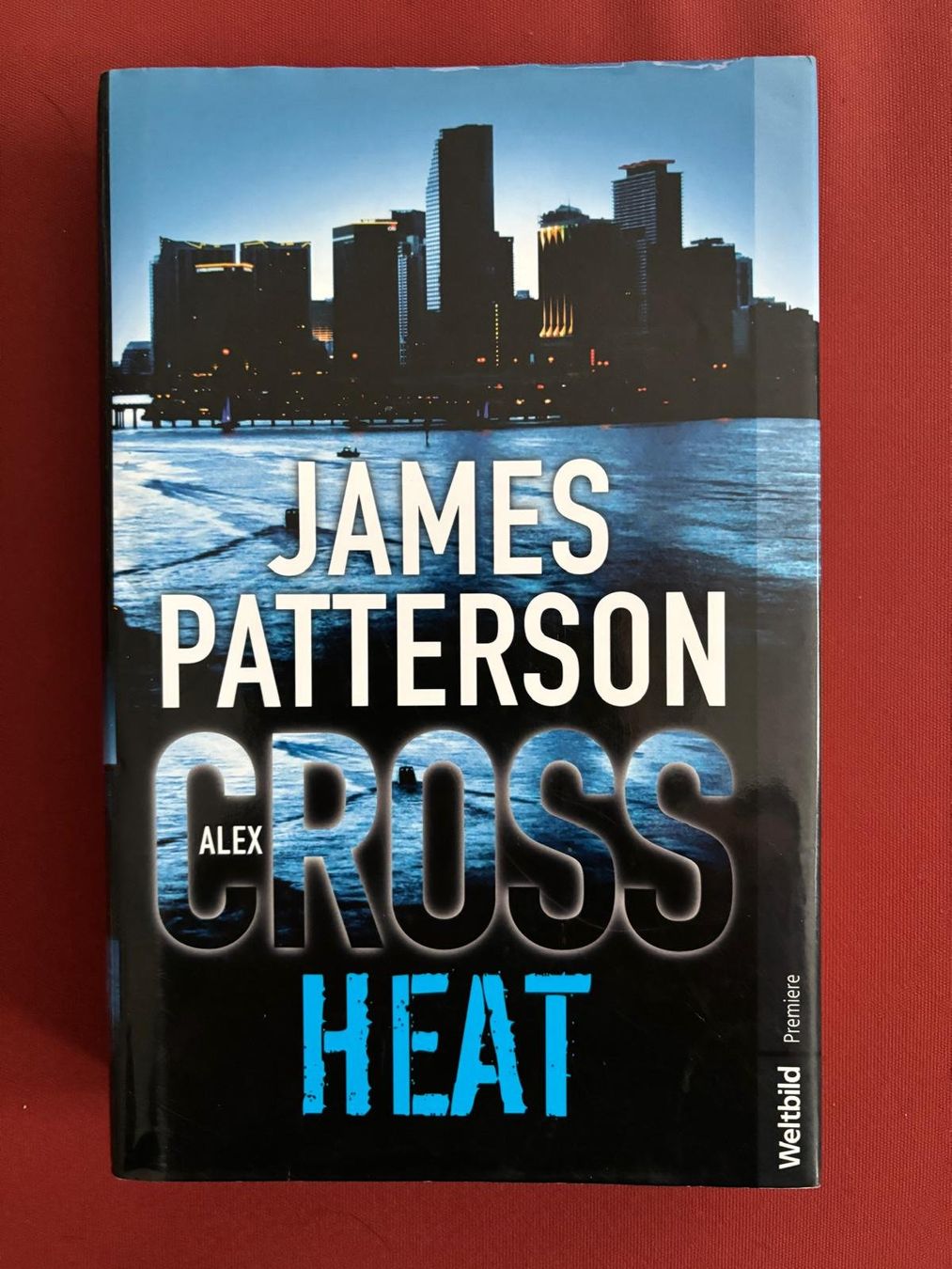 Patterson James - Alex Cross - Heat (geb)/Thriller (Gebraucht) in ...