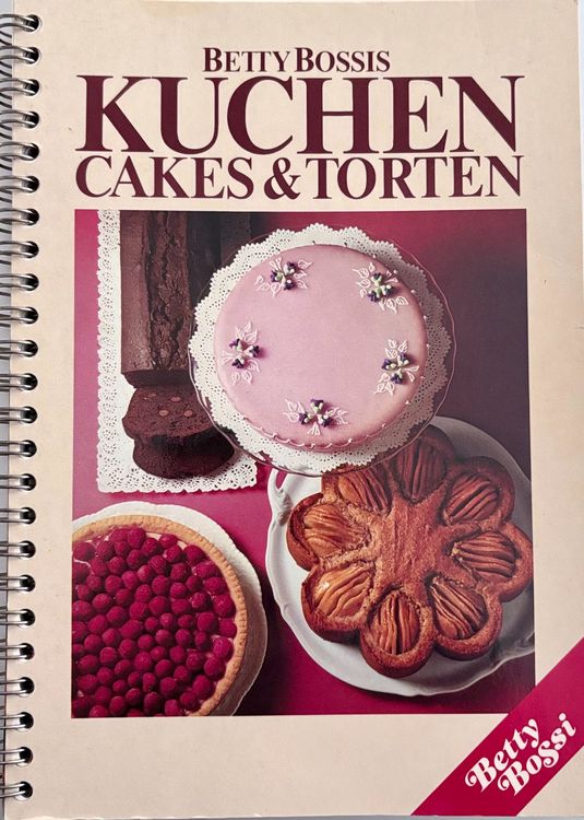 Betty Bossi's Kuchen, Cakes und Torten (Gebraucht) in Bassersdorf für ...