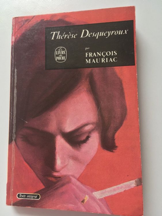 Thérèse Desqueyroux - Francois Mauriac (Gebraucht) in Frauenfeld für ...