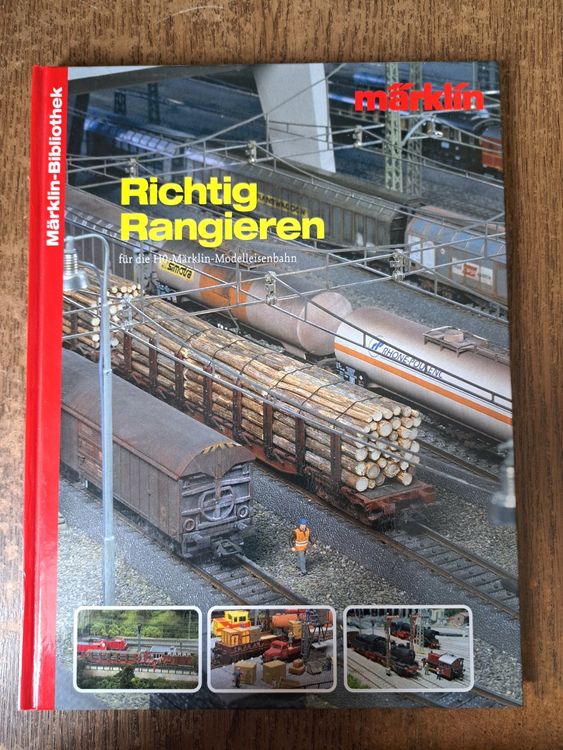 Märklin Bibliothek Buch richtig Rangieren | Kaufen auf Ricardo