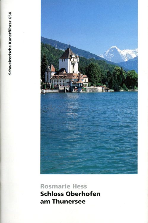 Oberhofen. Schloss, Kunstführer (Gebraucht) in Aarau für CHF 4 – mit Lieferung auf Ricardo kaufen