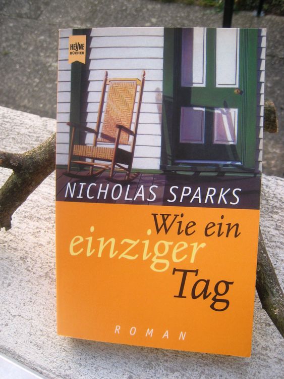 Nicholas Sparks - Wie ein einziger Tag | Kaufen auf Ricardo