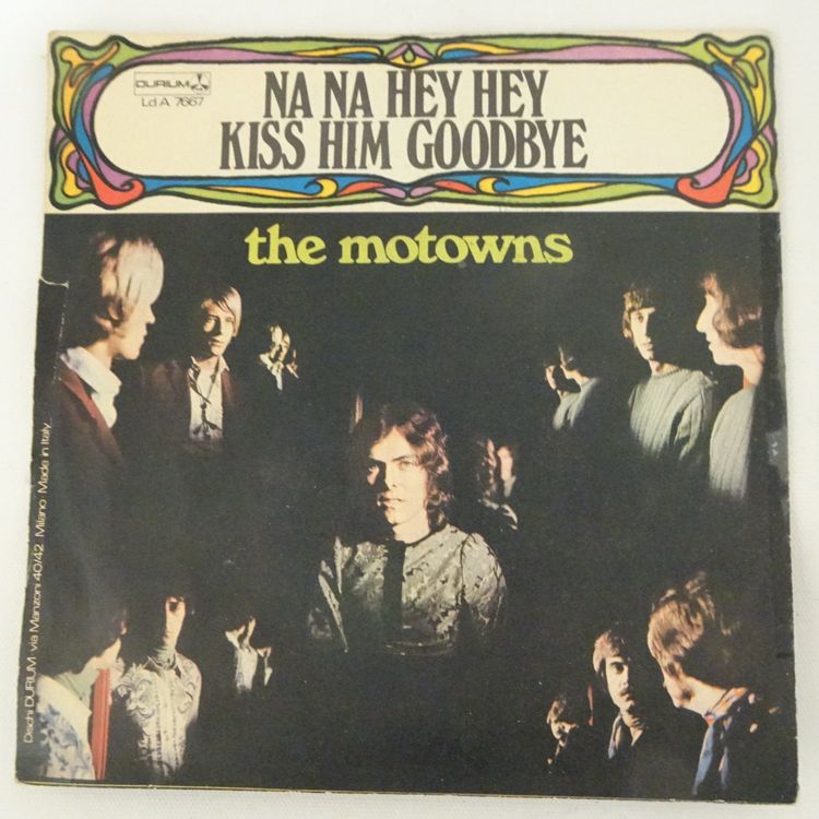 Motowns The - Na Na Hey Hey Kiss Him Goodbye VG-/VG- (MOC) (Gebraucht ...