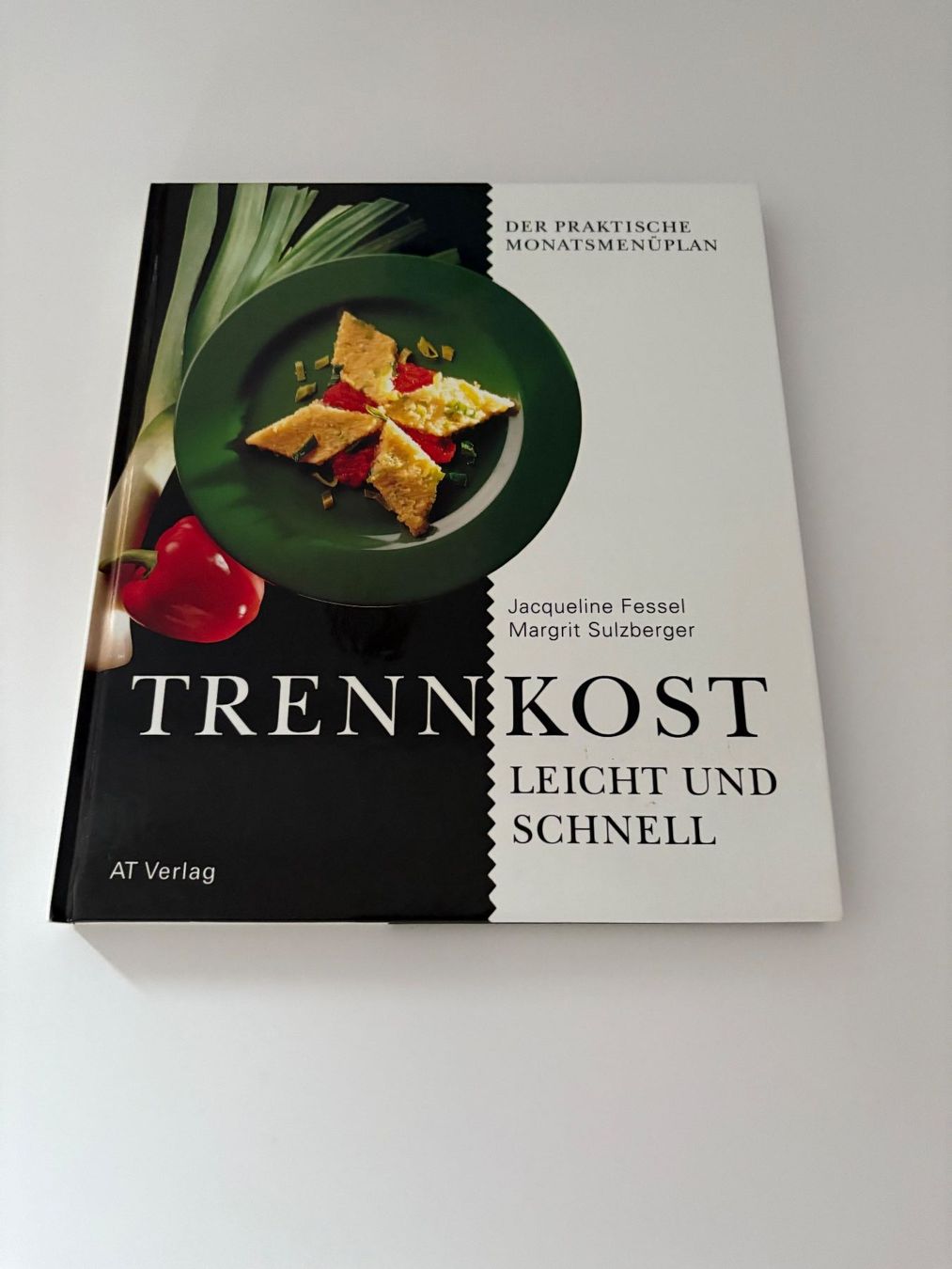 Trennkost leicht und schnell von Jacqueline Fessel (Neu (gemäss ...