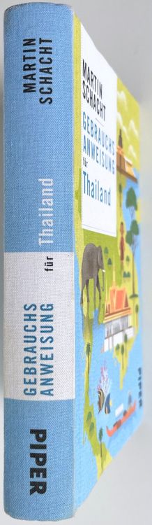 Thailand – Gebrauchsanweisung – Piper Hardcover –gut gelesen (Gebraucht ...