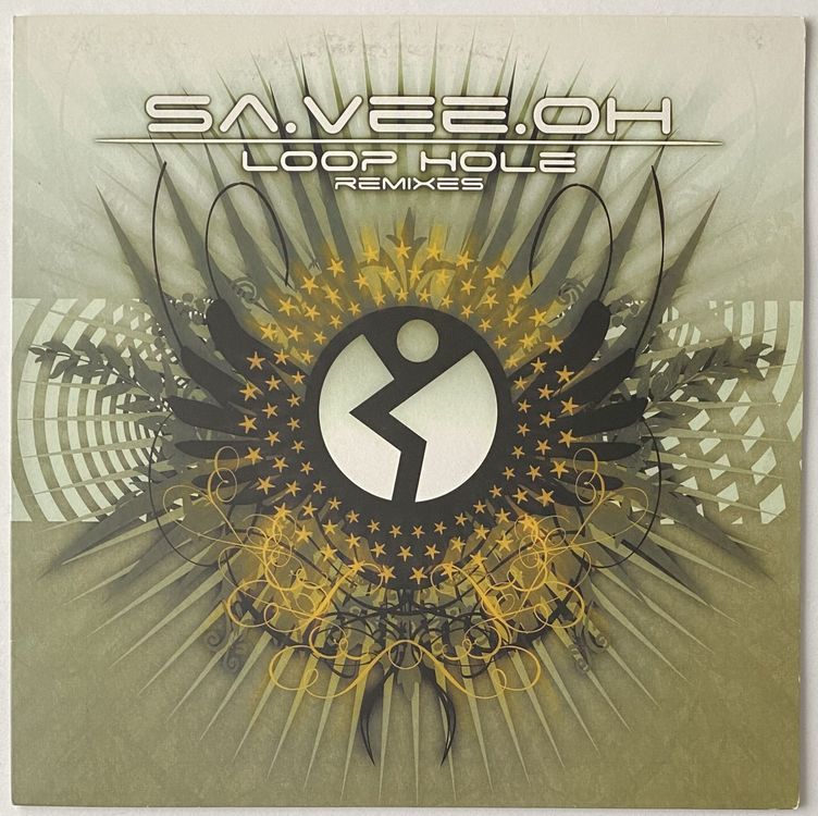 Sa.Vee.Oh, Loop Hole Remixes (Trance, Hard Trance)RARE VINYL (Gebraucht ...