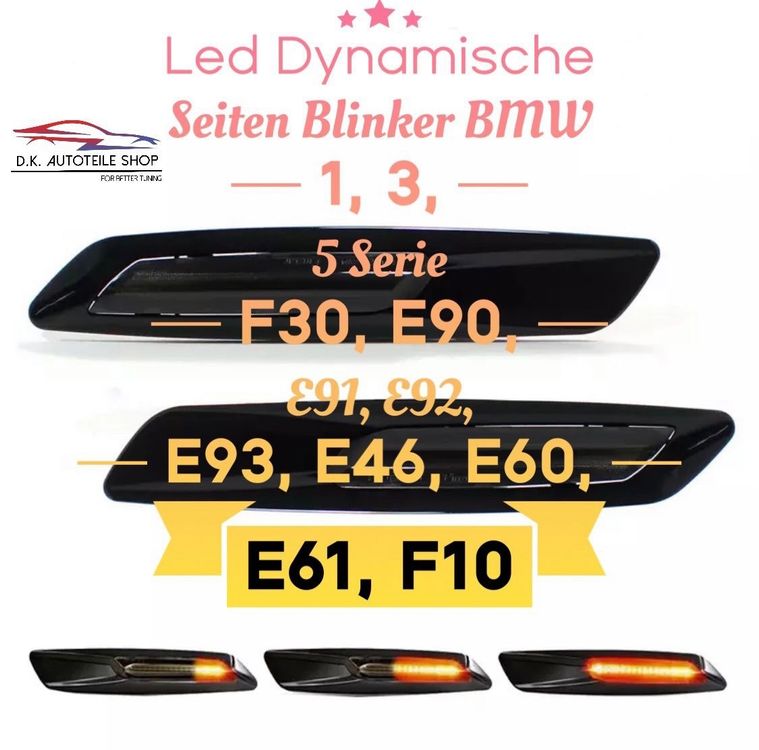 BMW Dynamische Seiten Blinker F30 E90 E91 E92 E93 E46 E60 (Neu und ...