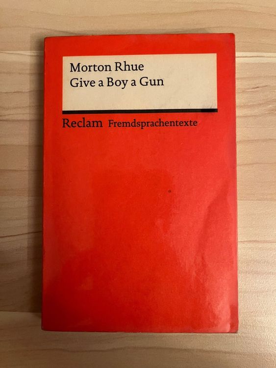 Give a Boy a Gun, von Morton Rhue (Gebraucht) in Zürich für CHF 1 – mit ...