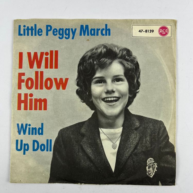 Single Vinyl 7'', Little Peggy March, I Will Follow Him, '63 | Kaufen ...