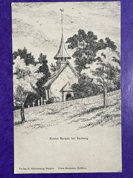 Aarberg - Kirche Bargen - 1905 (Gebraucht) in Steg VS für CHF 4.8 – mit Lieferung auf Ricardo kaufen