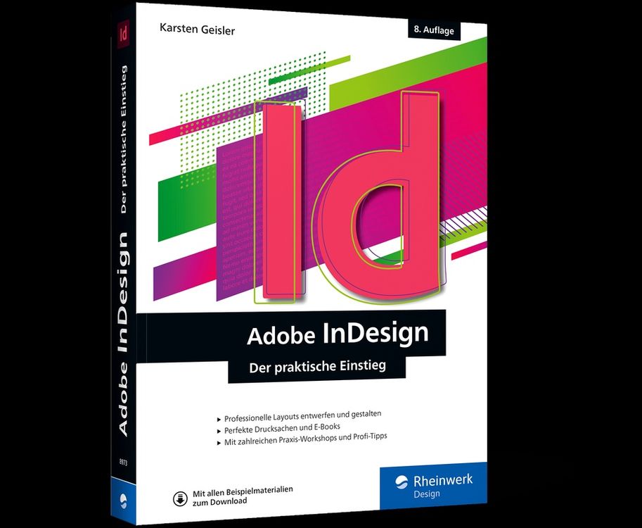 Adobe InDesign - Der praktische Einstieg (Neu und originalverpackt) in ...