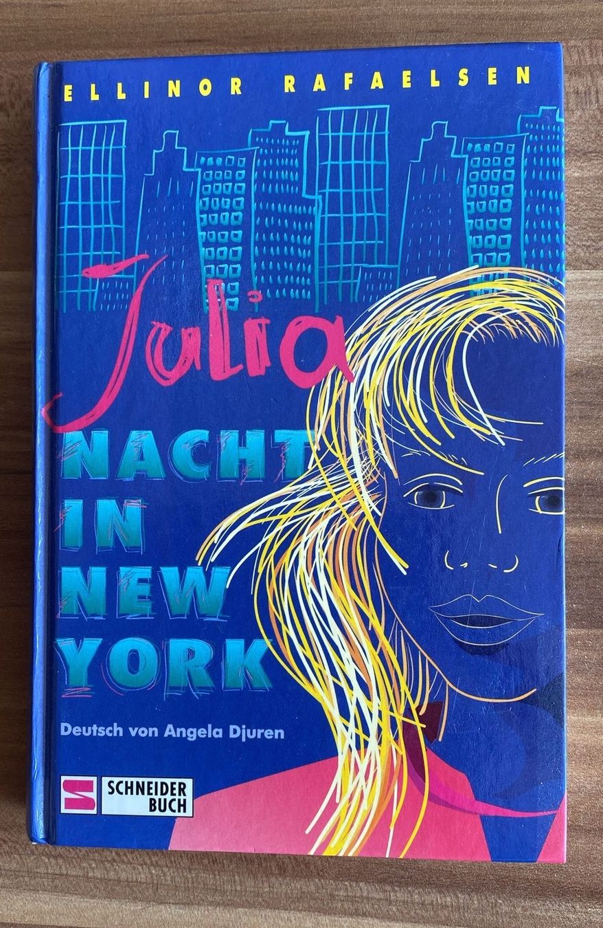 Julia Nacht in New York von Ellinor Rafaelsen (Gebraucht) in Wagenhausen für CHF 7.95 – mit ...