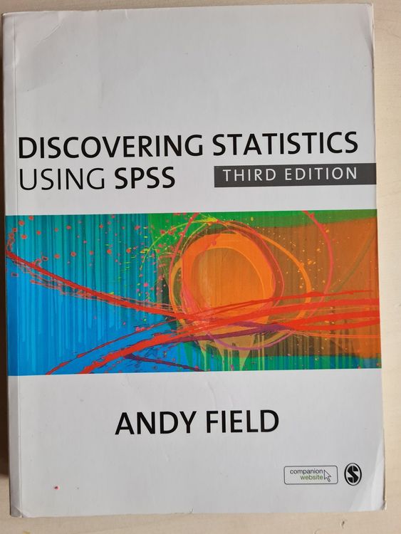 Andy Field "Discovering statistics using SPSS Third edition" (Gebraucht) in Zürich für CHF 10 ...