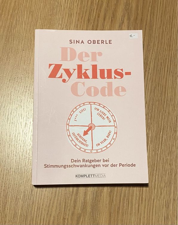 Der Zyklus-Code - Sina Oberle (Neu (gemäss Beschreibung)) in Winterthur für CHF 3 – mit ...