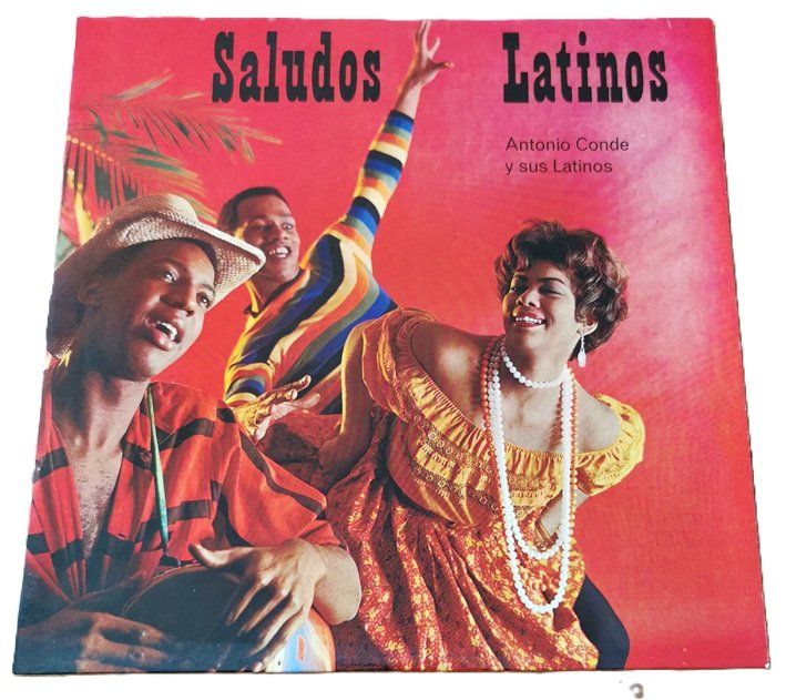 Antonio Conde Y Sus Latinos – Saludos Latinos! (LP, Vinyl) (Gebraucht ...