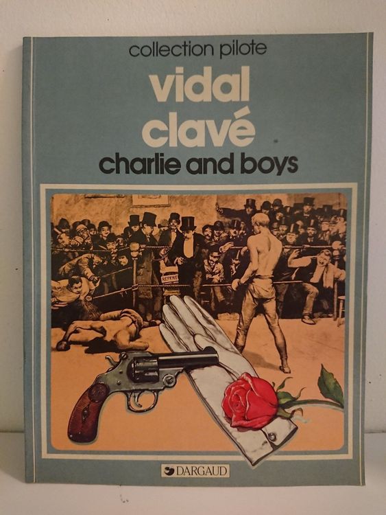 Charlie and the boys EO — Vidal Clavé (Collection Pilote) (Gebraucht ...