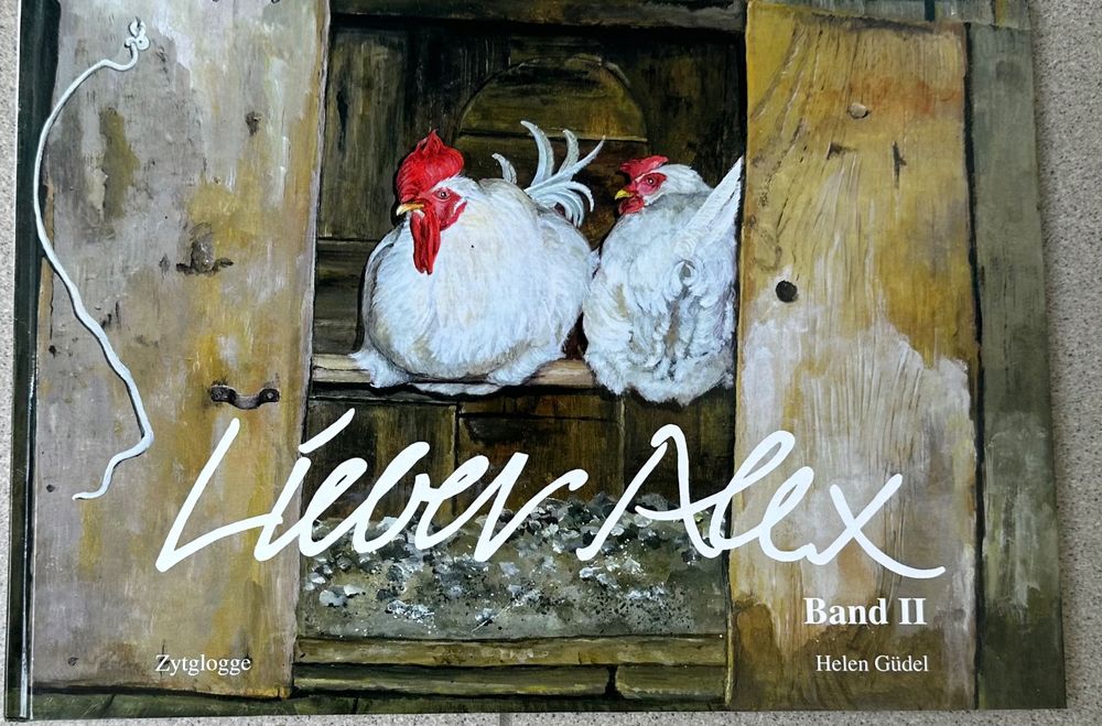Helen Güdel - Lieber Alex Band II | Kaufen auf Ricardo