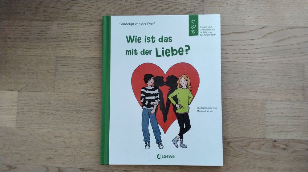 Wie ist das mit der Liebe? Aufklärung ab 9J.(WIE NEU) (Gebraucht) in ...