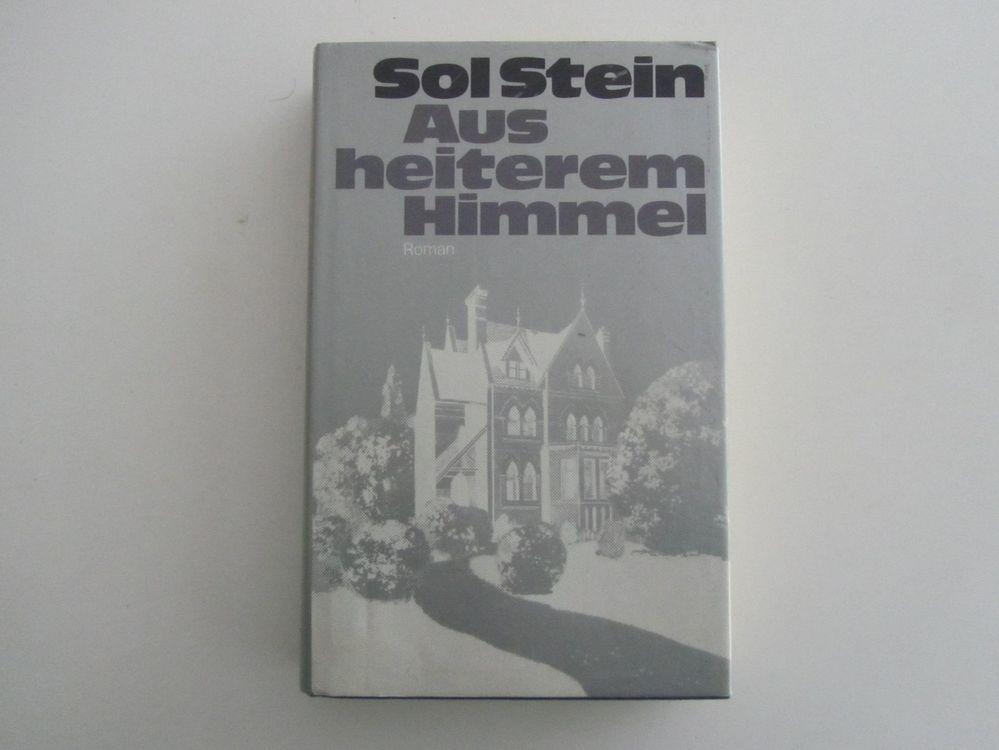 Sol Stein: Aus Heiterem Himmel, Roman (Gebraucht) in Locarno für CHF 8 ...