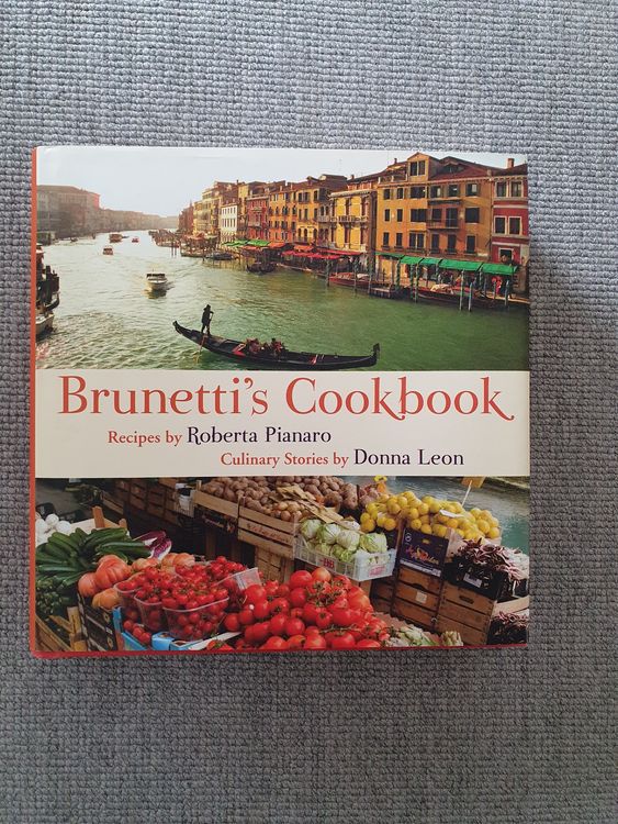 Brunetti's Cookbook/Roberta Pianaro+Donna Leon (Gebraucht) in ...